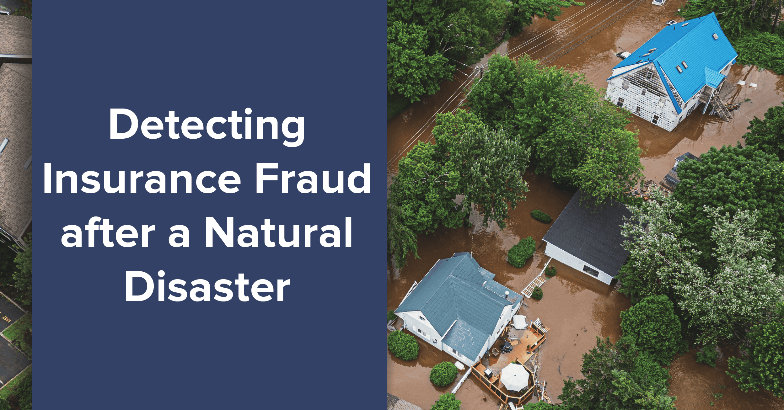 Detecting Insurance Fraud After A Natural Disaster Intertel